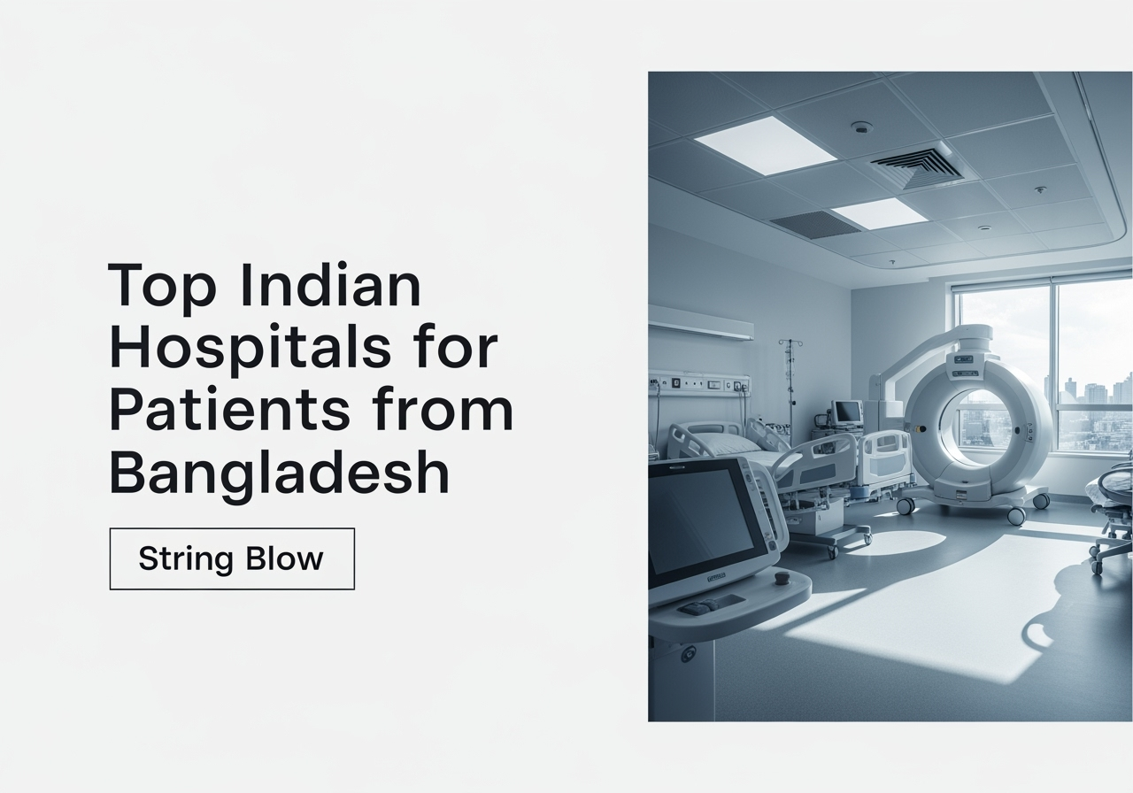 Top Indian Hospitals for Patients from Bangladesh | HealthTrip